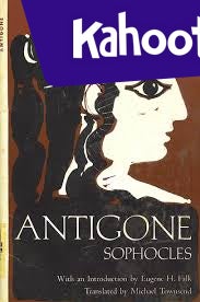 Antigone Scene 3-Ode 3 Quiz - Kahoot! Quiz