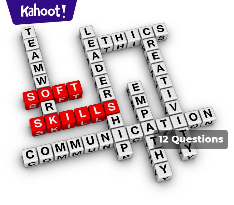 SOFT SKILLS - Kahoot! Quiz