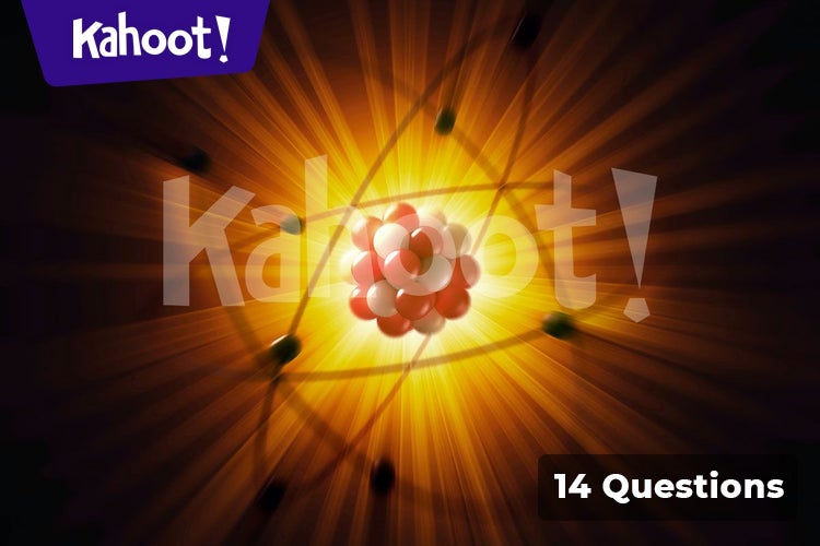 Review: Atomic Structure - Kahoot! Quiz