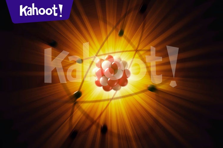 Combined: Duplicate of The Atom + Chemistry: Atomic Structure - Kahoot! Quiz
