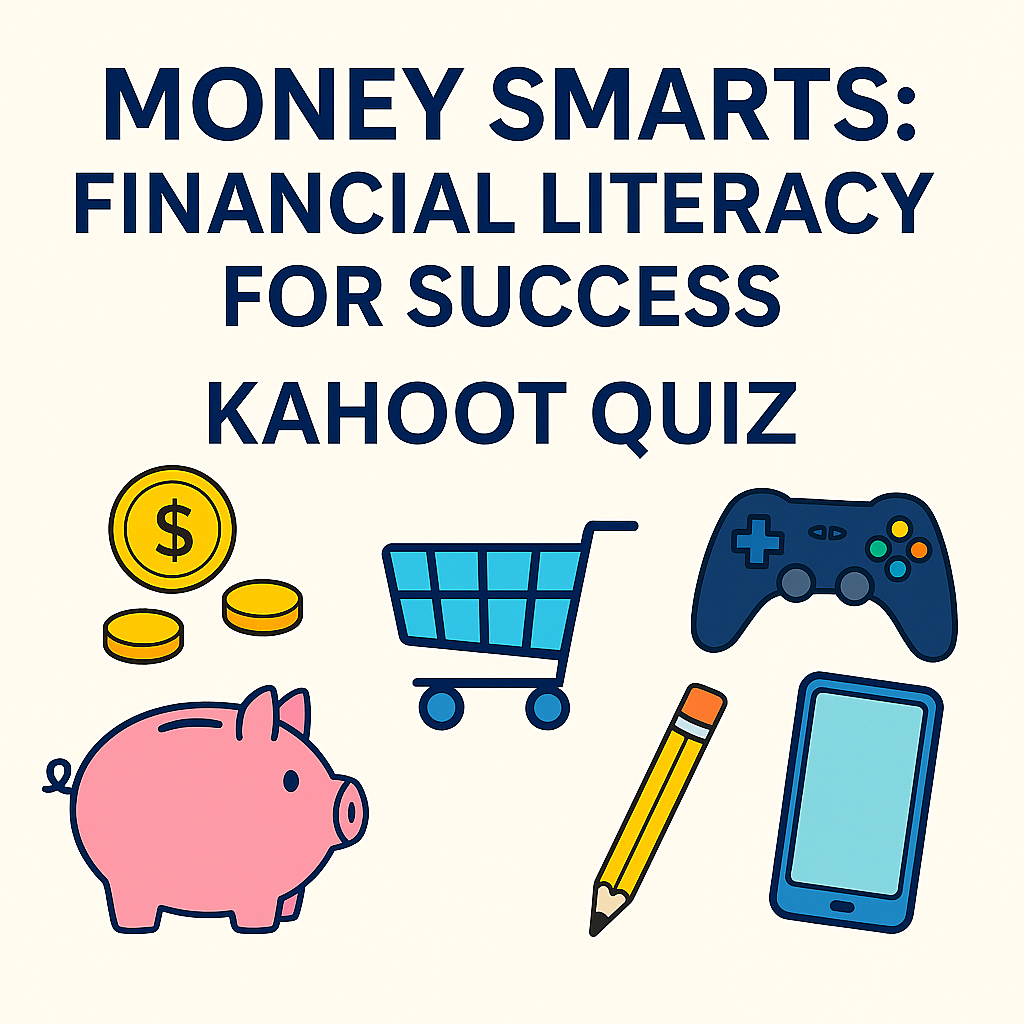 Week 6: Money & Mindset - How Emotions Affect Spending - Kahoot! Quiz