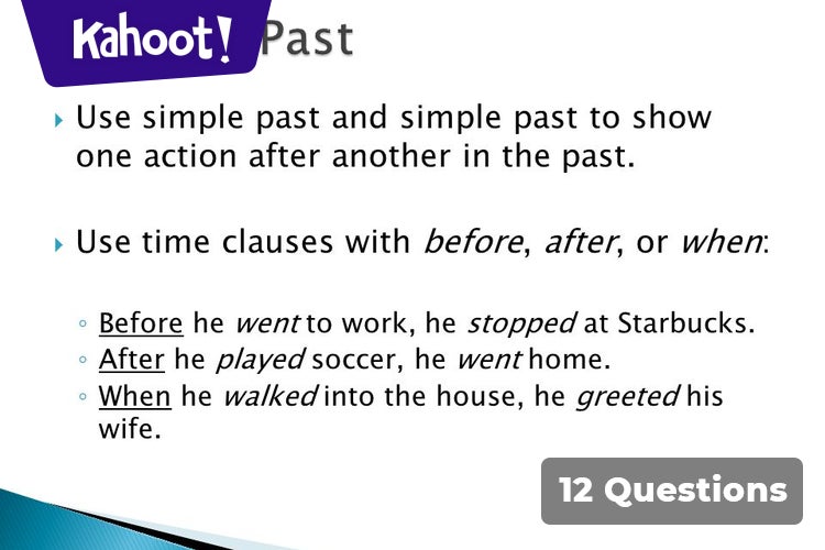 Past simple - Kahoot! Quiz