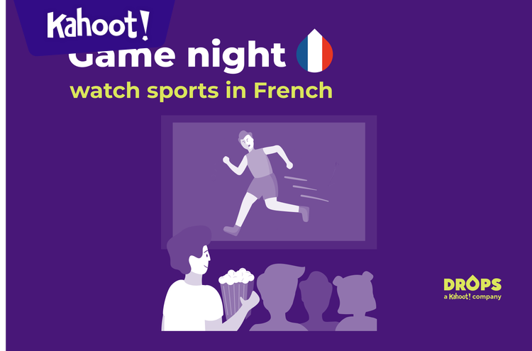 Game Night Vocabulary: Sports Watch Party in French - Kahoot! Quiz