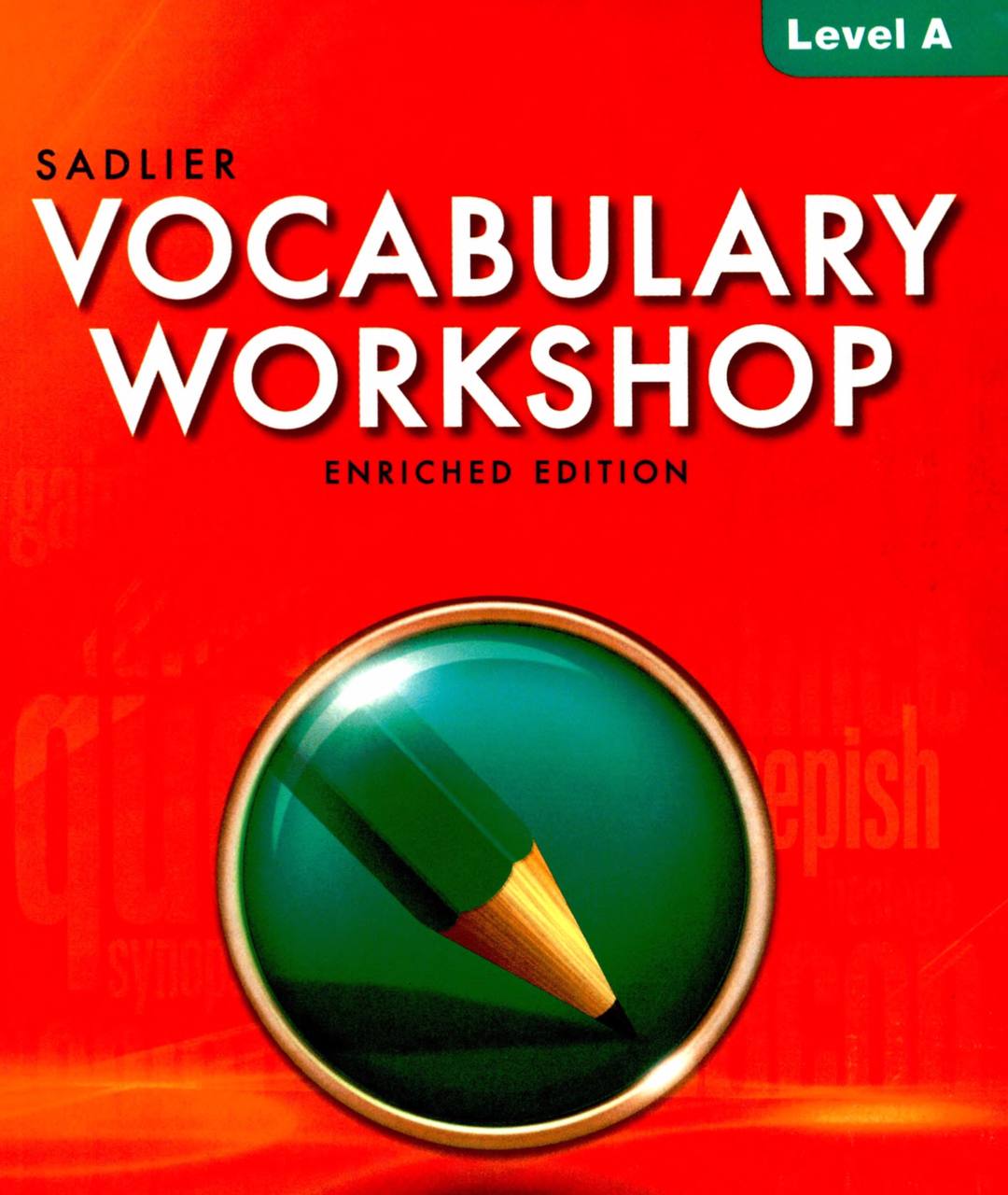 Sadlier Vocabulary Workshop Level A, Unit 3 This Day in 1923: The ...