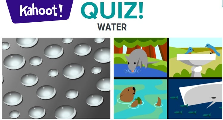 BrainPOP: Water - Kahoot! Quiz