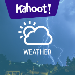 Weather Forecast - Kahoot! Quiz
