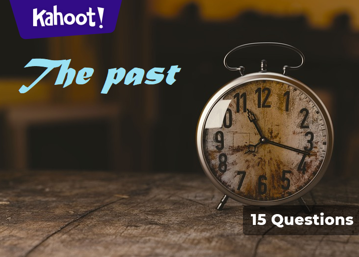 Past tenses - Kahoot! Quiz