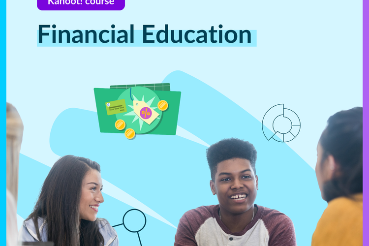 Financial Education - Kahoot! Course
