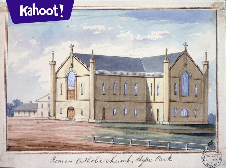 The Early Catholic Church in Australia - Kahoot! Quiz