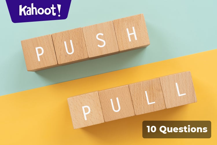 Force - Kahoot! Quiz