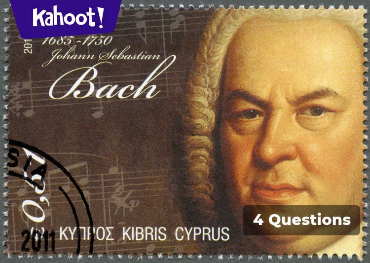 Evaluación Johann Sebastian Bach (1ro y 2do) - Kahoot! Quiz