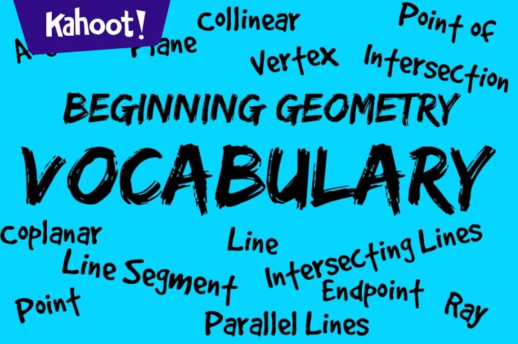 Beginning Geometry Vocabulary - Kahoot! Quiz