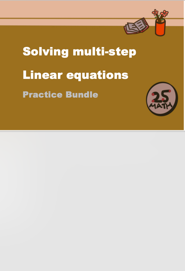 Solving multi-step linear equations - Practice Bundle - Kahoot! Course