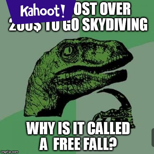 Free Fall check in - Kahoot! Quiz