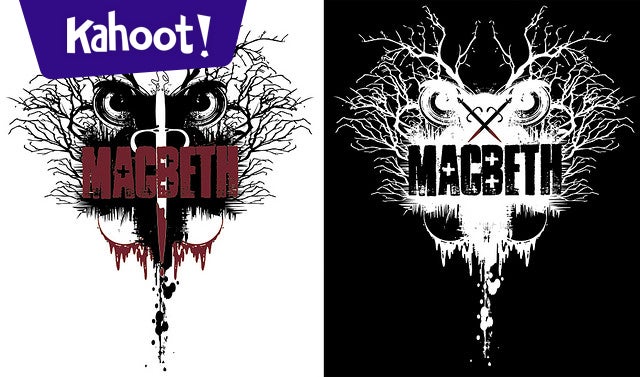 Macbeth Act 2 - Kahoot! Quiz