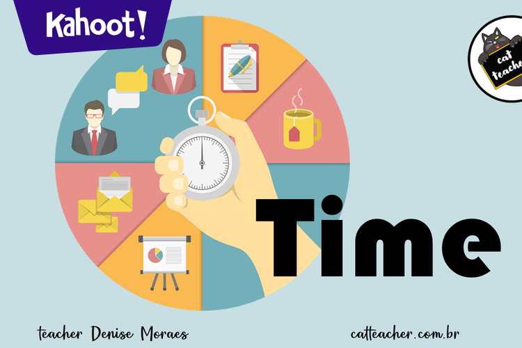Time - Kahoot! Quiz