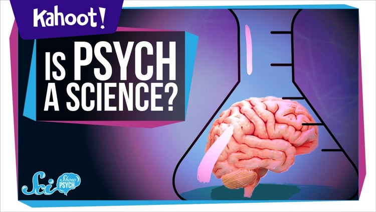 The Science of Psychology - Kahoot! Quiz