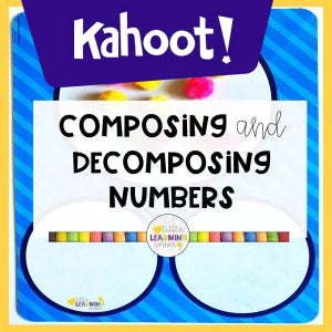Place Value, Compose & Decompose Numbers - Kahoot! Quiz