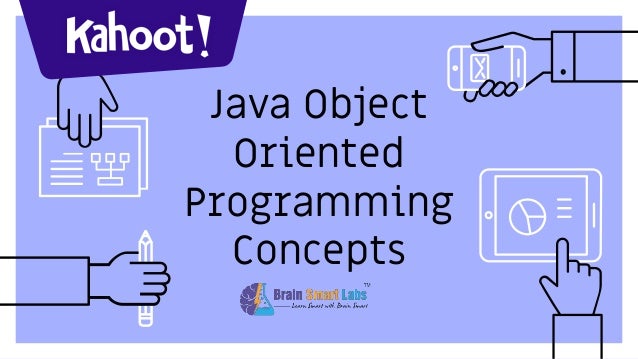 Java Programming - OOPs Concepts - Kahoot! Quiz