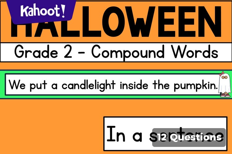 Halloween ELA - Compound Words - Grade 2 - Kahoot! Quiz
