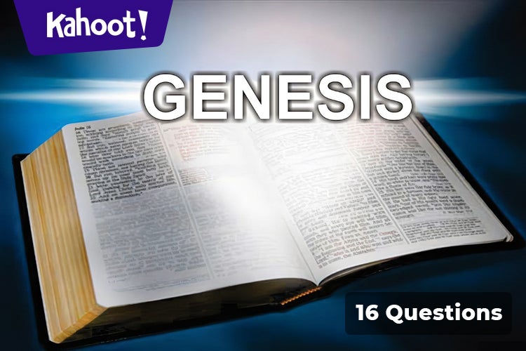 Genesis 4 - Kahoot! Quiz