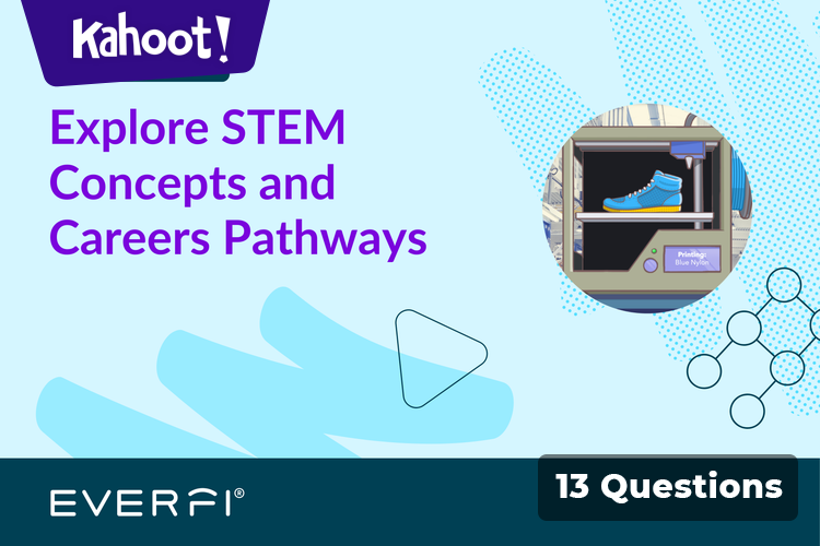 STEM Career Exploration - Kahoot! Quiz