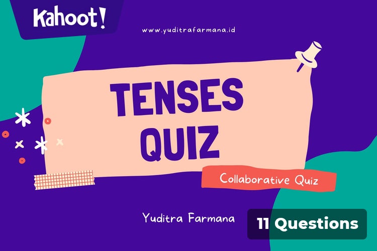 Tenses Quiz - Kahoot! Quiz