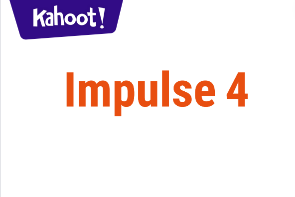 Impulse 4 Unit 8 - Kahoot! Quiz