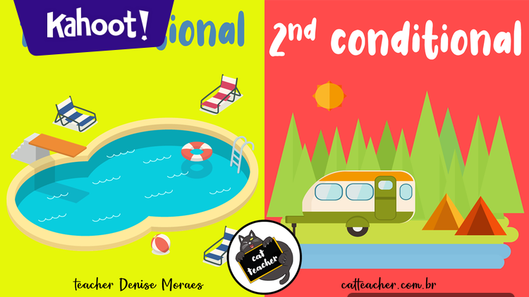 1st x 2nd conditionals 2 - Kahoot! Quiz