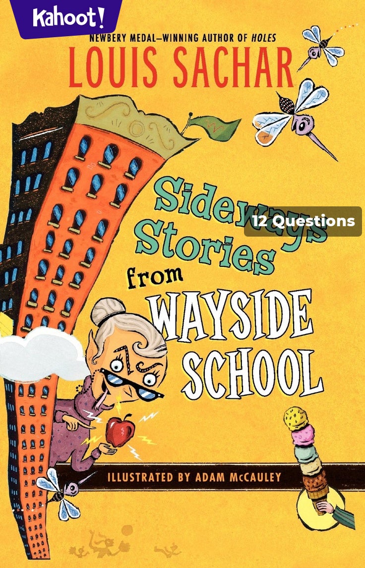 Sideways Stories from Wayside School. Chapter 3 - Kahoot! Quiz