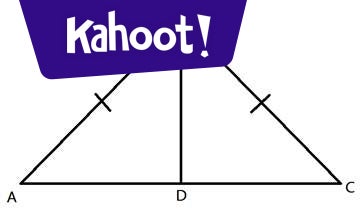 Chapter 6 Triangle Congruence - Kahoot! Quiz