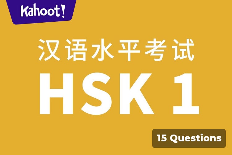 K3. HSK1 听力 (H10901) - Kahoot! Quiz