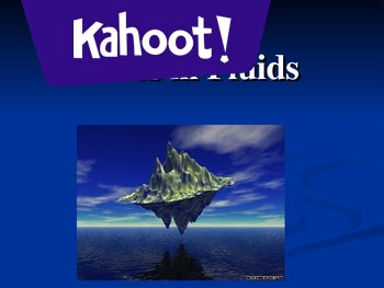 Forces in Fluids Review - Kahoot! Quiz
