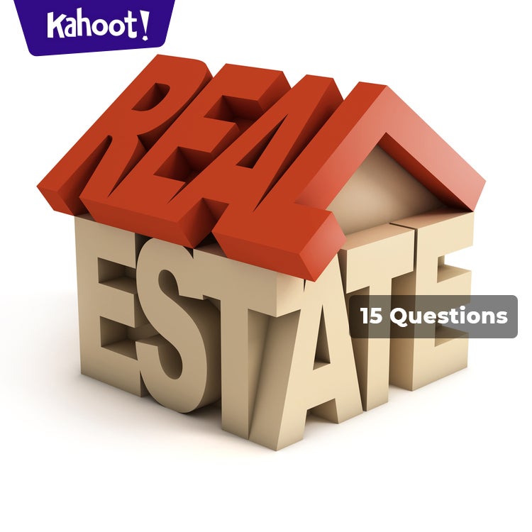 getting started in real estate - Kahoot! Quiz