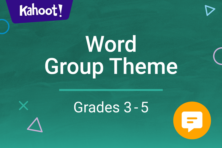 Grades 3 - 5: Verbal Reasoning - Word Group Theme - Kahoot! Quiz