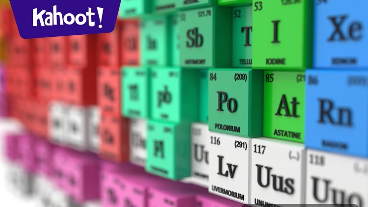 Chemistry: Periodic Table - Kahoot! Quiz