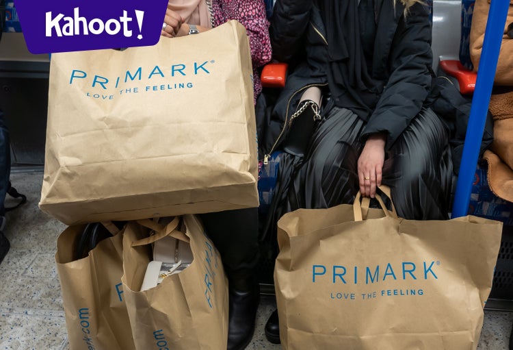 Primark Case Study- S8 - Kahoot! Quiz
