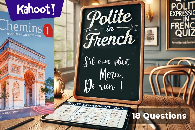 Polite Expressions in French - Chemin 1 - Leçon 1A - Contexte et Mise ...