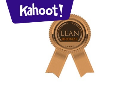 Lean Bronze Training (Day 2) - Kahoot! Quiz