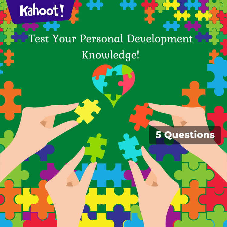 Test Your Personal Development Knowledge! - Kahoot! Quiz
