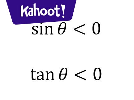 Choosing Quadrants & Right Triangle Trig - Kahoot! Quiz