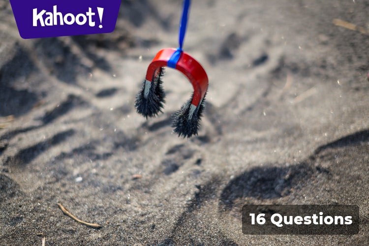 Physical Science: Magnets and Magnetism - Kahoot! Quiz