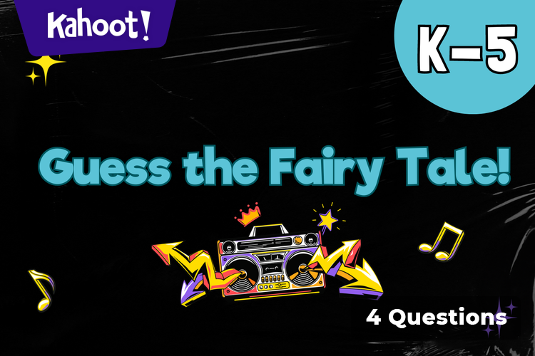Guess the Fairy Tale! - Kahoot! Quiz