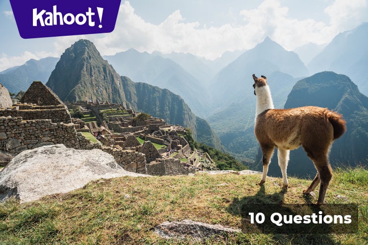 Machu Picchu - Kahoot! Quiz