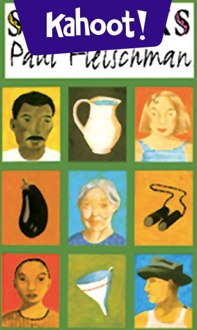 Seedfolks Chapters 1 -6 (Kim - Sam) - Kahoot! Quiz