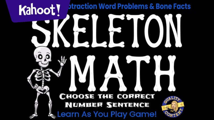 Halloween Math - Skeleton Bones in the Body Math & Science - Kahoot! Quiz