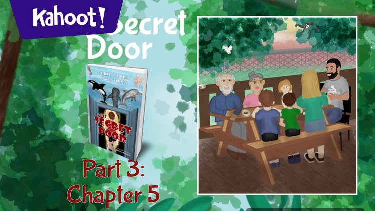 The Secret Door Part 3 Ch 5 (Martinez Kids Adventures) - Kahoot! Quiz