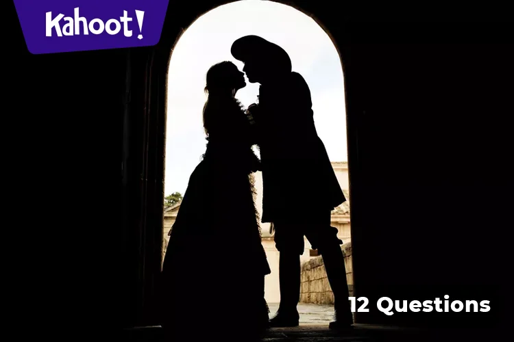 Shakespeare - Romeo & Juliet - Kahoot! Quiz