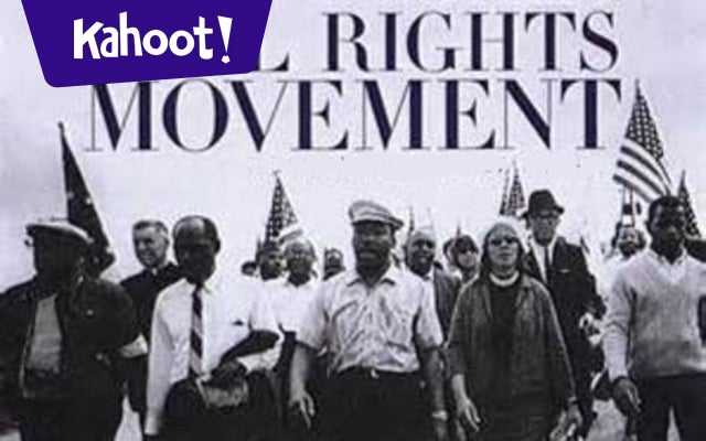 Civil Rights - Kahoot! Quiz