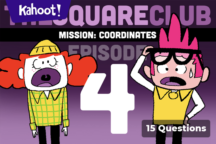 The Square Club - Mission Coordinates - Episode 4 - Kahoot! Quiz
